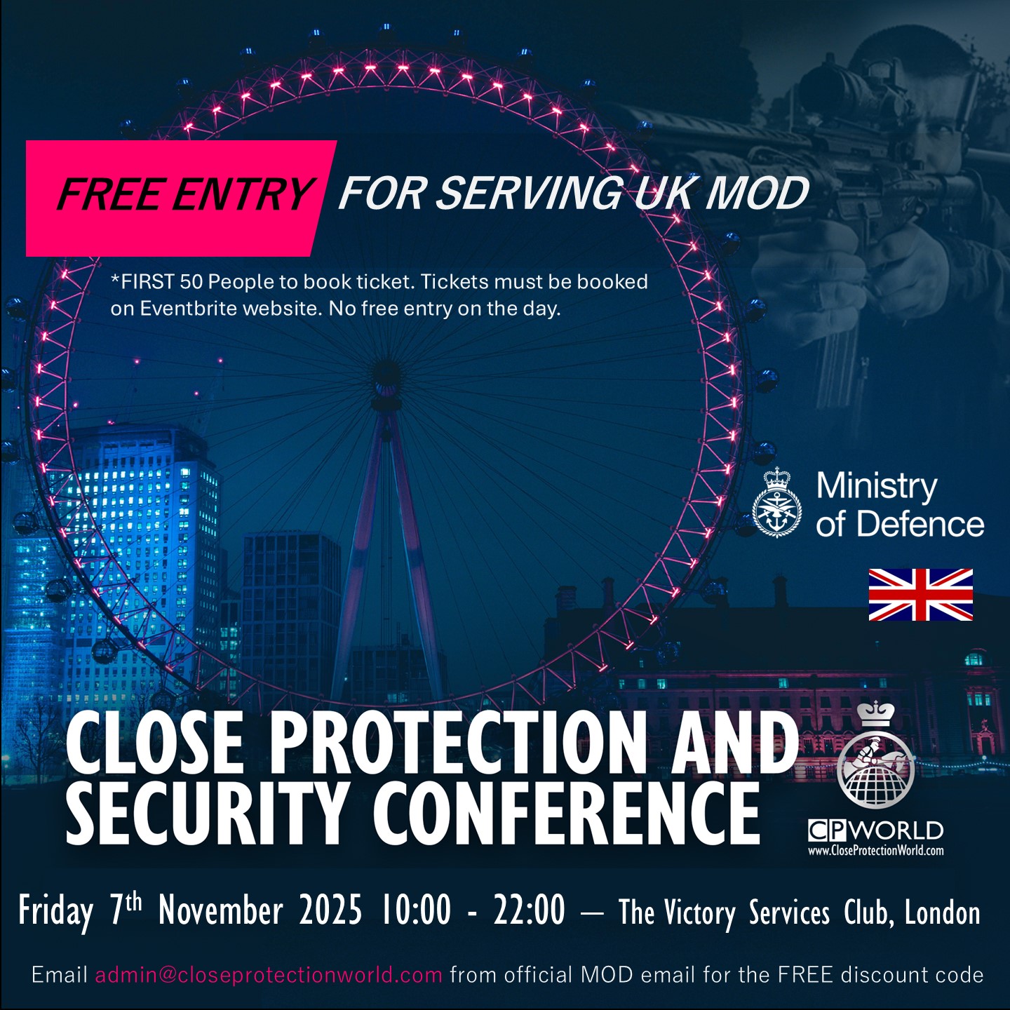 Free Tickets Available for Serving UK MoD Personnel – CPWorld ...